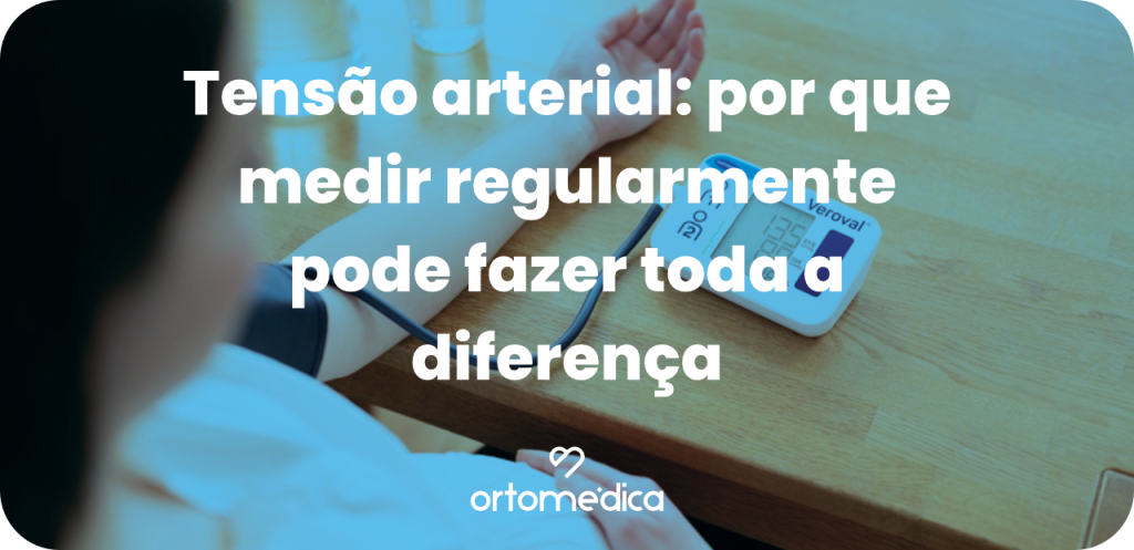 Tensão arterial: por que medir regularmente pode fazer toda a diferença ...